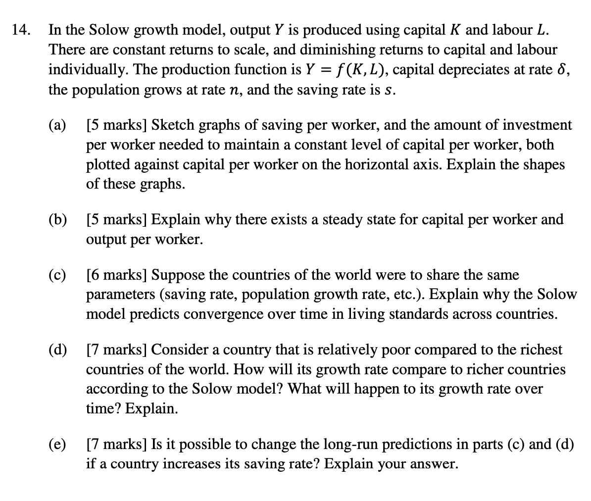 Solved 4. In the Solow growth model, output Y is produced | Chegg.com