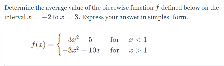 Solved Determine the average value of the piecewise function | Chegg.com