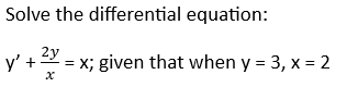 Solved Solve the differential equation: y′+x2y=x; given that | Chegg.com
