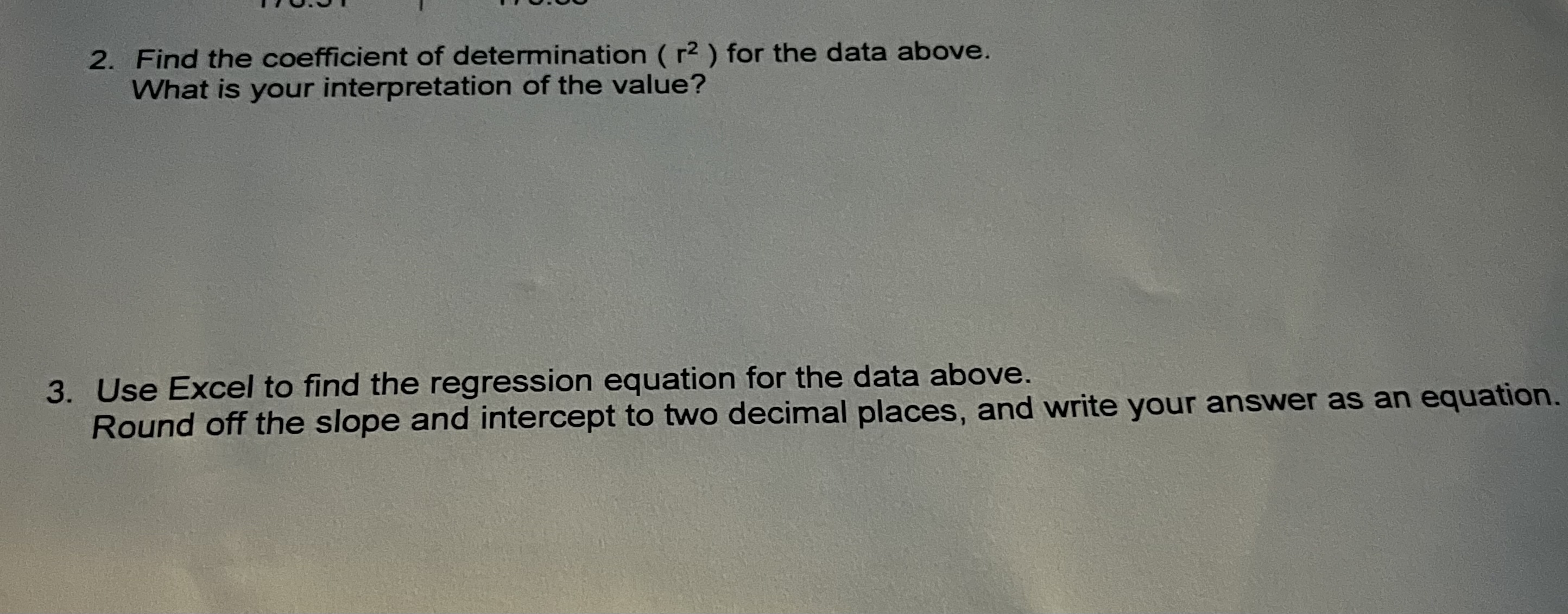 Solved 2. Find the coefficient of determination (r2) for the | Chegg.com
