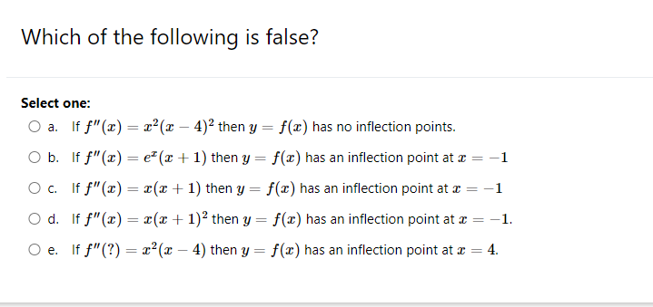Solved Which of the following is false? Select one: a. If | Chegg.com