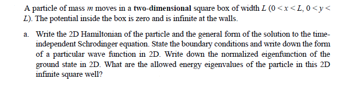 Solved A particle of mass m moves in a two-dimensional | Chegg.com