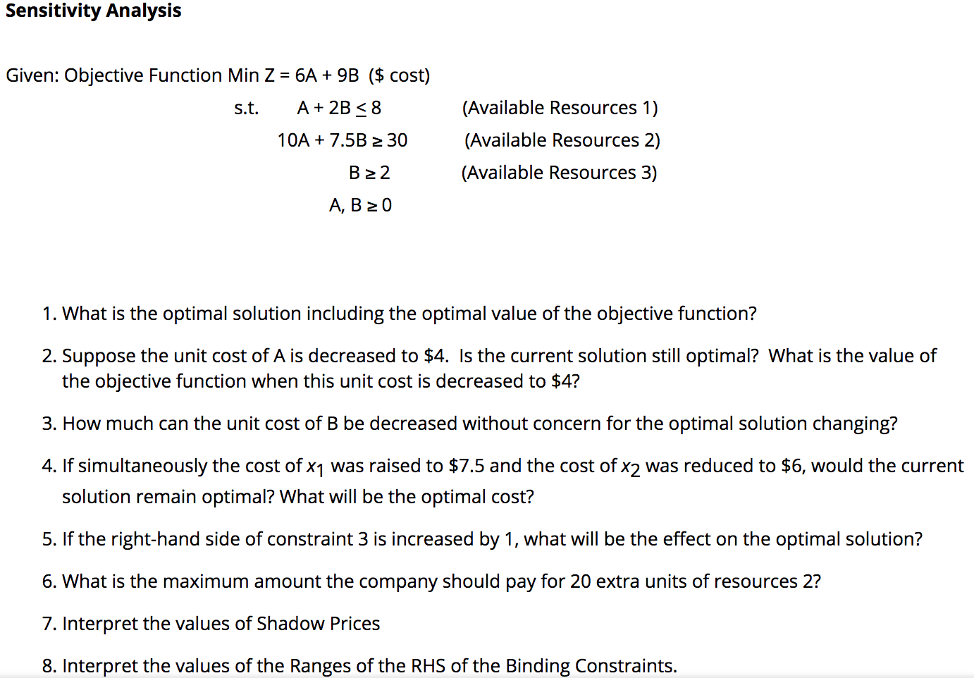 Solved Sensitivity Analysis Given Objective Function Min Z