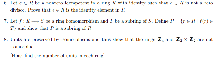 Solved 6. Let e∈R be a nonzero idempotent in a ring R with | Chegg.com