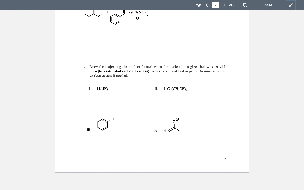 Solved c. Draw the major organic product formed when the | Chegg.com