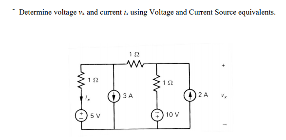 Solved Determine voltage Vx and current ix using Voltage and | Chegg.com