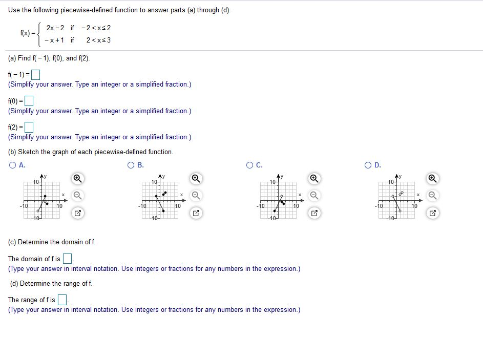 Solved Use the following piecewise-defined function to | Chegg.com