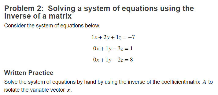 Solved Problem 2: Solving a system of equations using the | Chegg.com