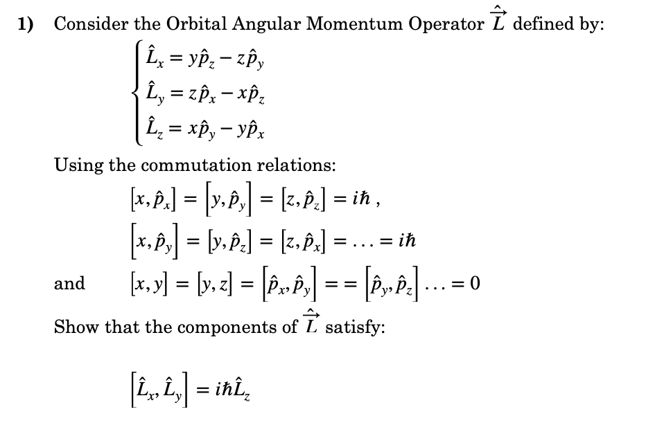 Solved Consider the Orbital Angular Momentum Operator L^ | Chegg.com
