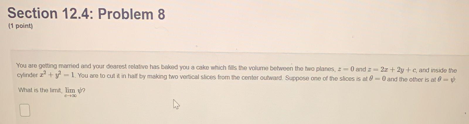 Solved Section 12.4: Problem 8 (1 point) You are getting | Chegg.com