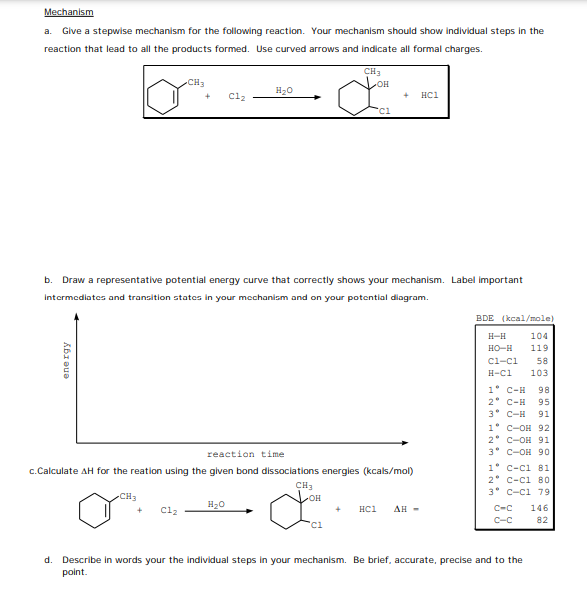 Solved a. Mechanism Give a stepwise mechanism for the | Chegg.com