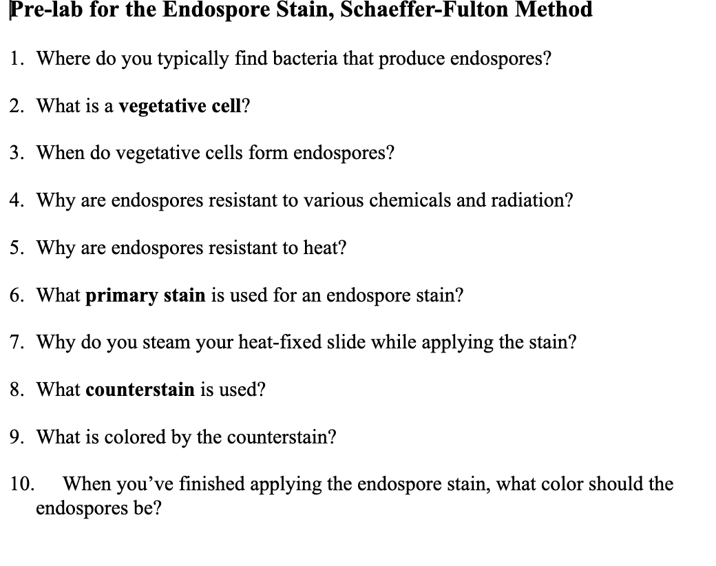 Solved Pre-lab for the Endospore Stain, Schaeffer-Fulton | Chegg.com