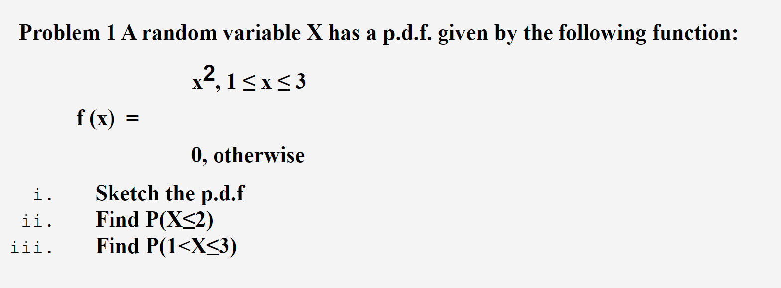 Solved Problem 1 A random variable X has a p.d.f. given by | Chegg.com