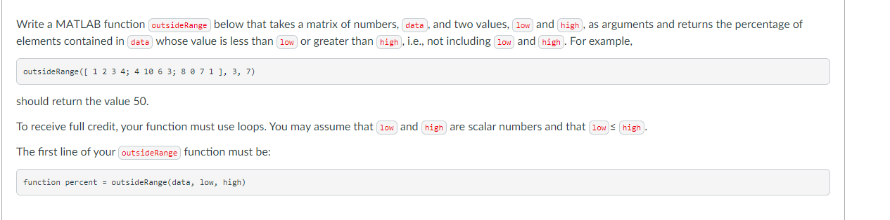 Solved Write a MATLAB function outsideRange below that takes | Chegg.com