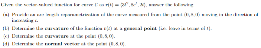 Solved Given the vector-valued function for curve C as | Chegg.com