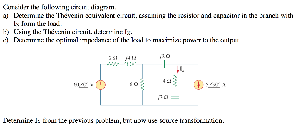 Solved Consider the following circuit diagram. a) Determine | Chegg.com
