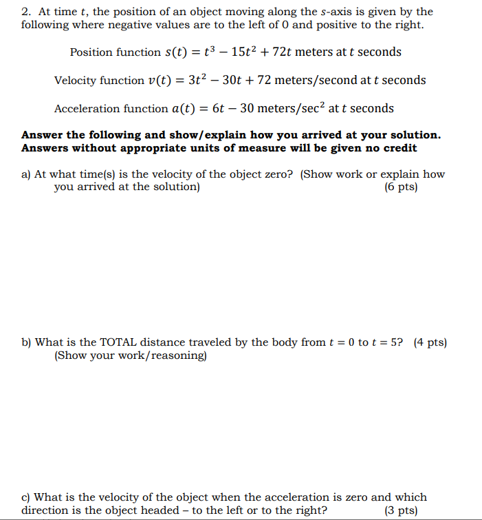 Solved 2. At time t, the position of an object moving along | Chegg.com