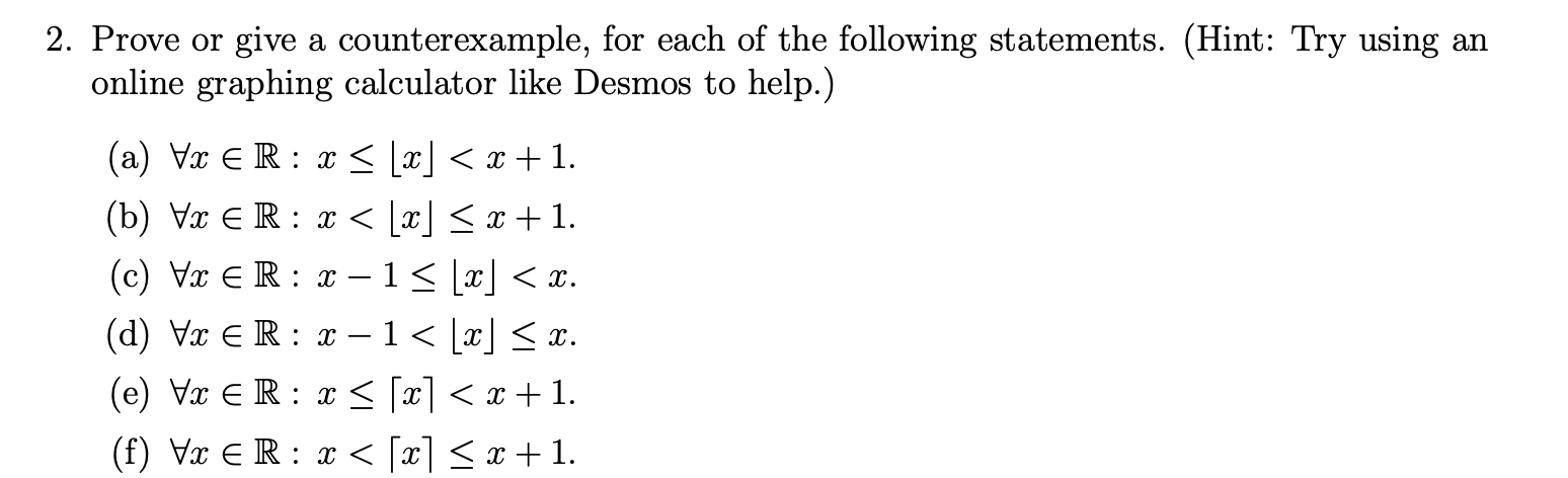Solved 2. Prove or give a counterexample, for each of the | Chegg.com