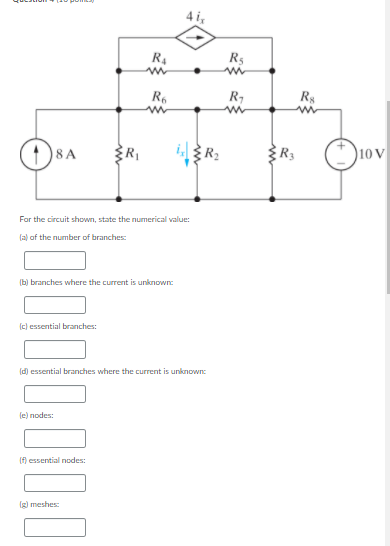 Solved 41 R4 w RS W R R7 R$ w 8A ZR SR R3 10 V For the | Chegg.com