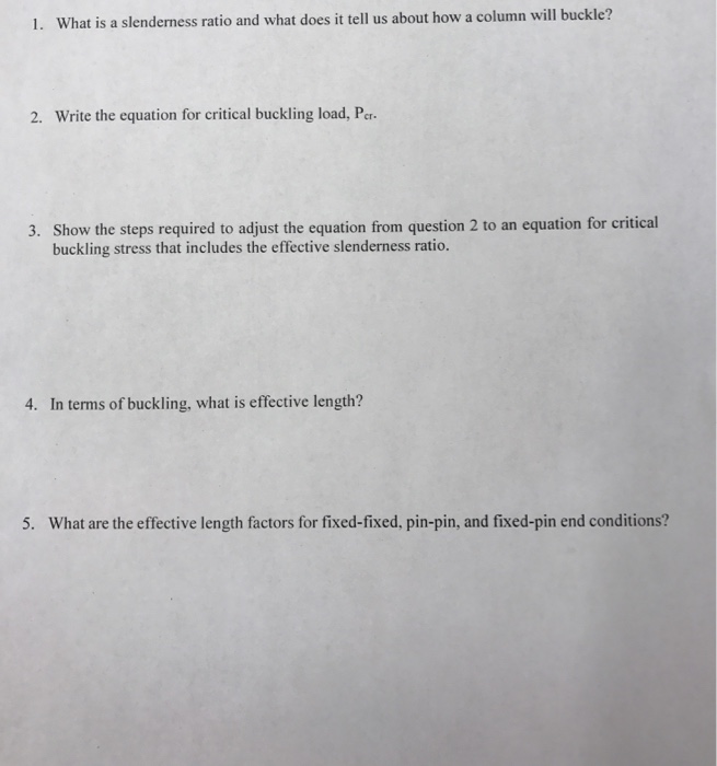 Solved What is a slenderness ratio and what does it tell us | Chegg.com