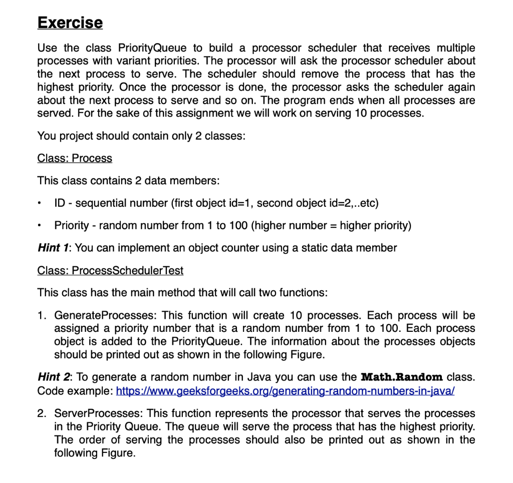 Exercise Use the class Priority Queue to build a | Chegg.com