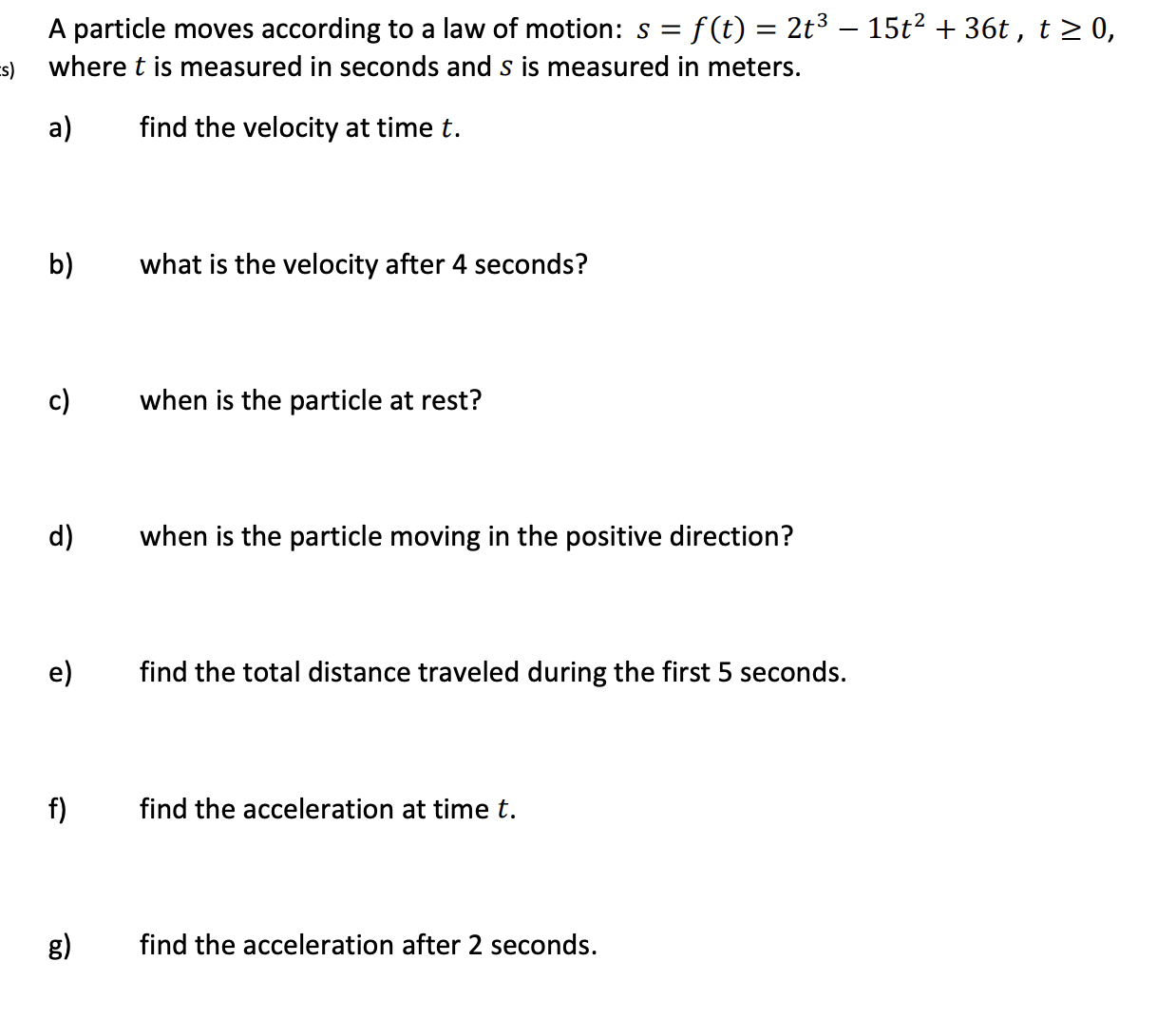 Solved A particle moves according to a law of motion: | Chegg.com