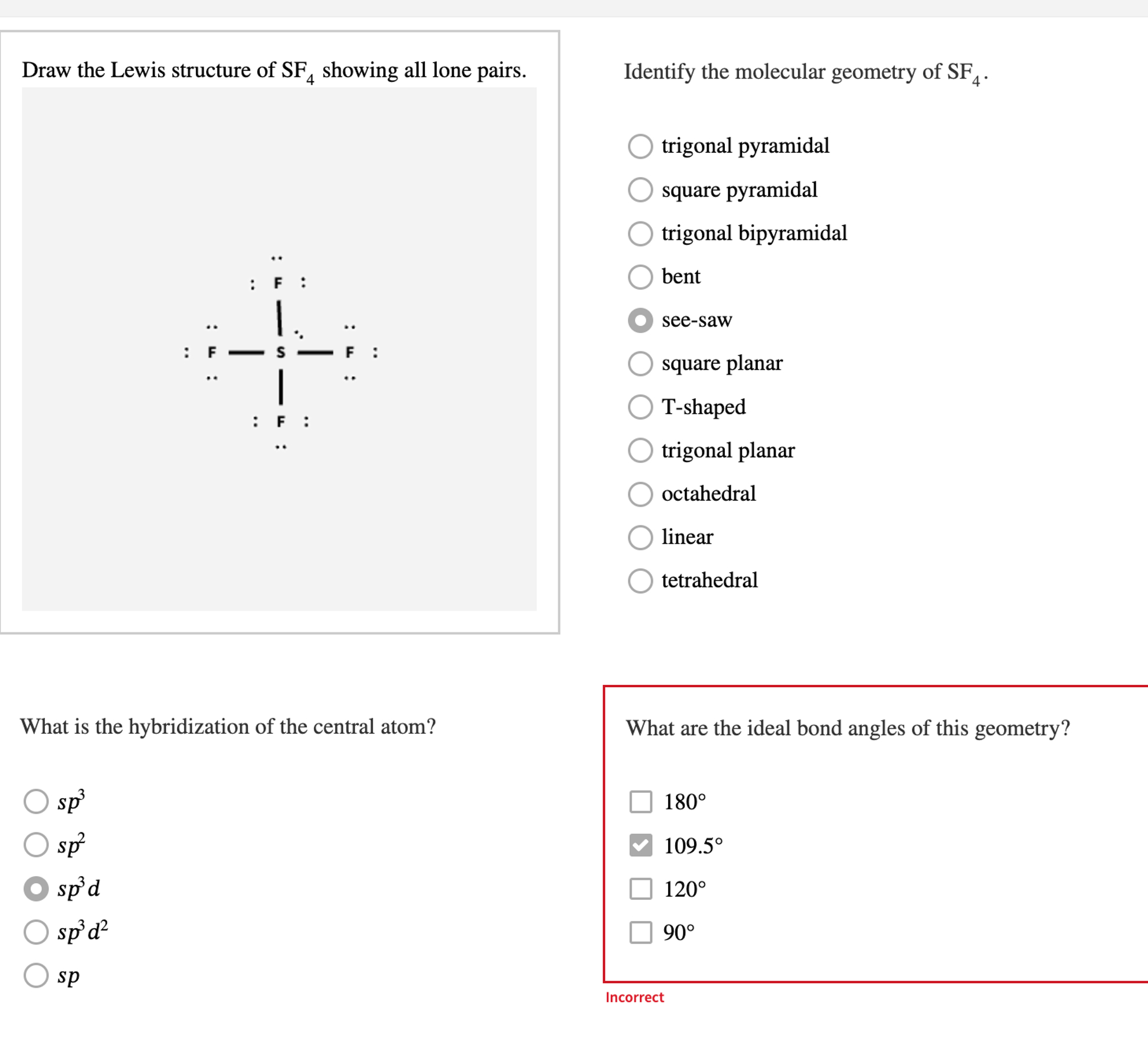 Solved What are the ideal bond angles of this geometry ? | Chegg.com