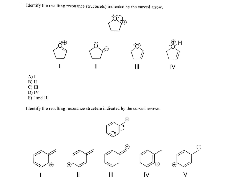 Solved Identify the resulting resonance structure(s) | Chegg.com