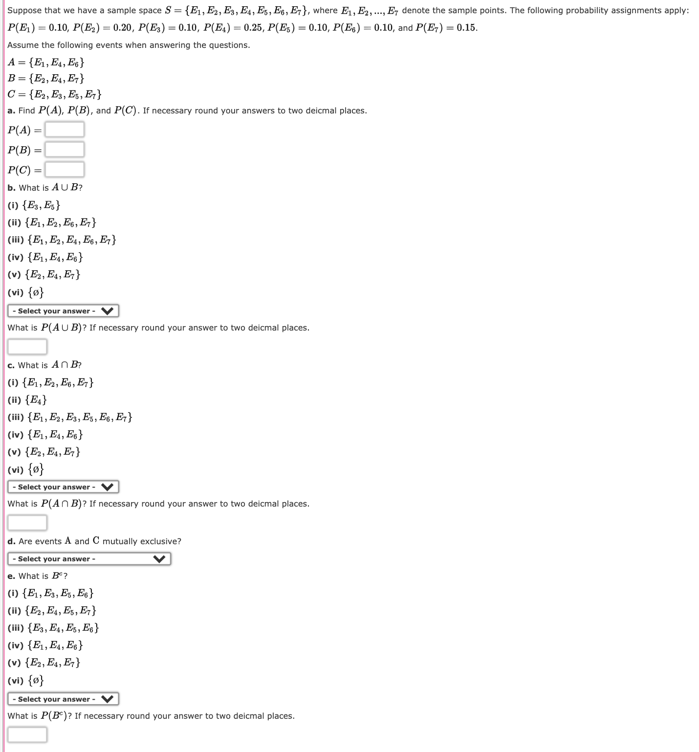 Solved Suppose that we have a sample space S = {E1, E2, E3, | Chegg.com