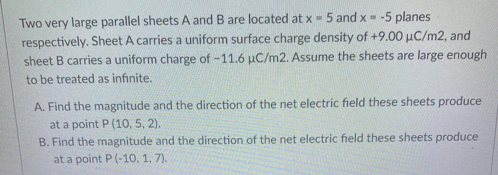 Solved Two very large parallel sheets A and B are located at | Chegg.com