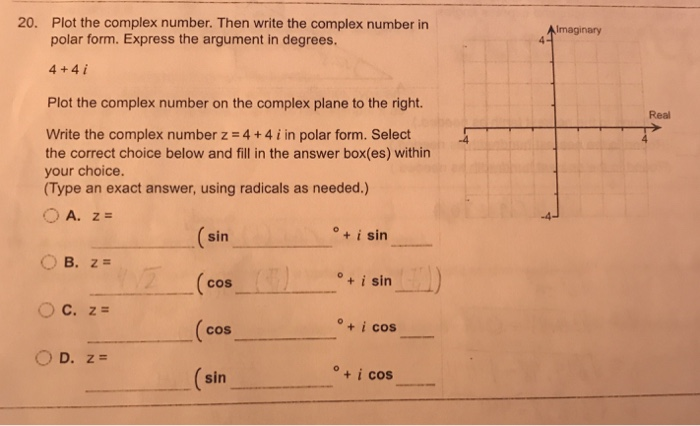 Solved 20. Plot the complex number. Then write the complex | Chegg.com