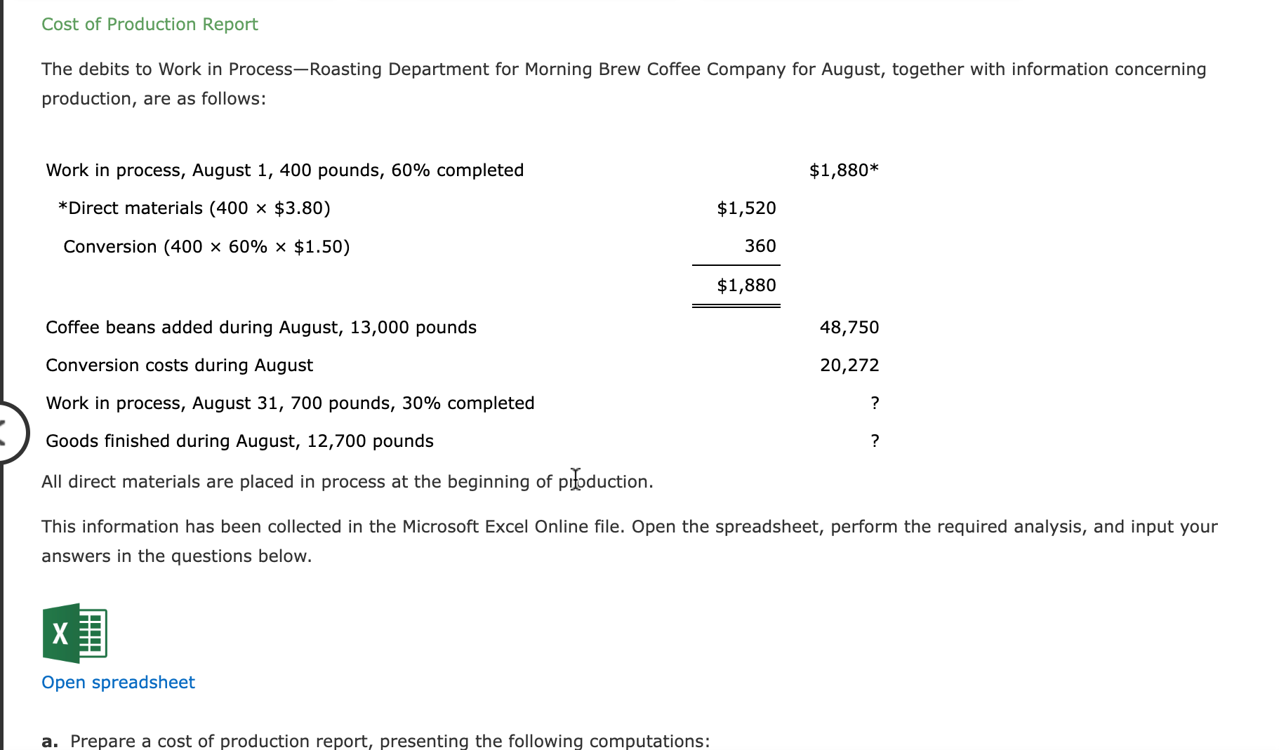 Solved a. Prepare a cost of production report, | Chegg.com