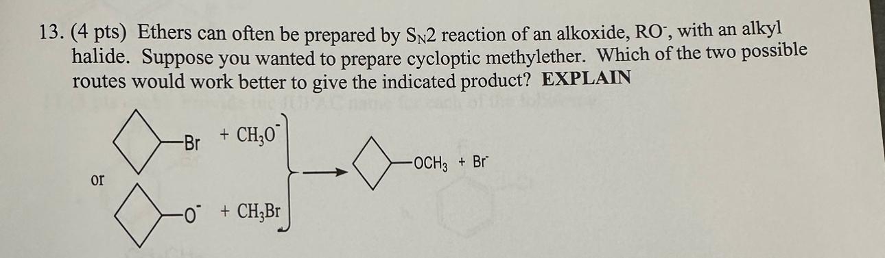 Solved 3. (4 pts) Ethers can often be prepared by SN2 | Chegg.com