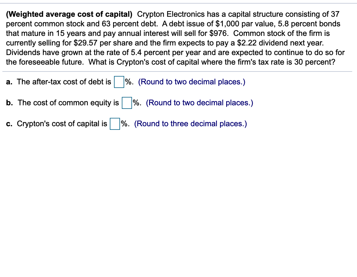 Solved (Weighted average cost of capital) Crypton | Chegg.com