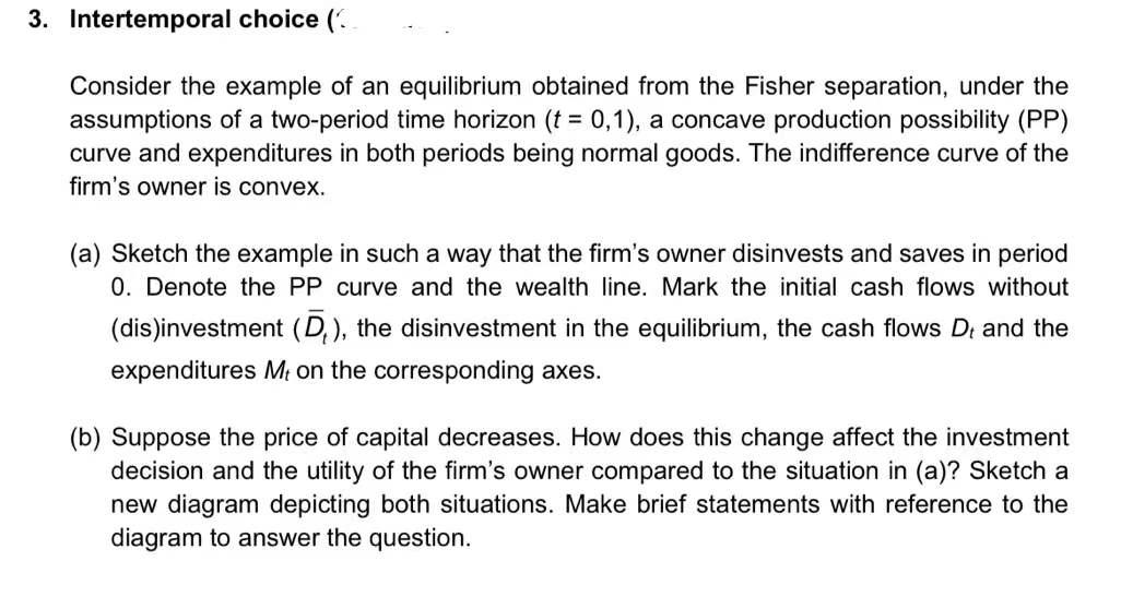 Solved 3. Intertemporal choice ('. Consider the example of | Chegg.com