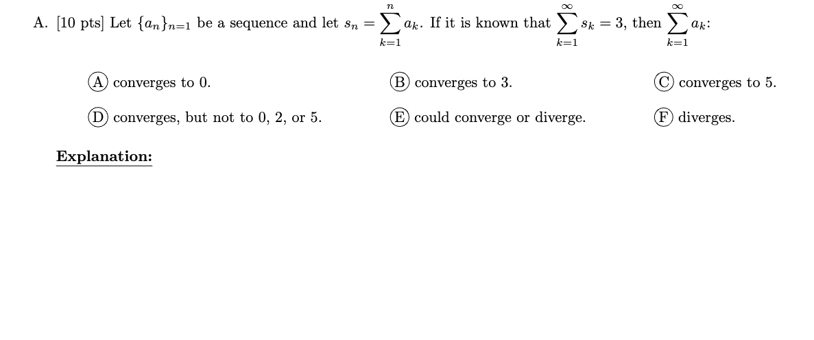 Solved A. [10pts] Let {an}n=1 be a sequence and let | Chegg.com