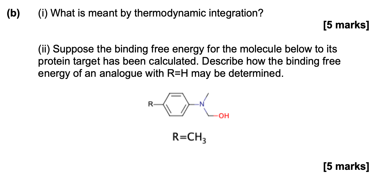 Solved (i) What is meant by thermodynamic integration? [5 | Chegg.com