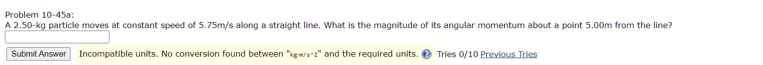 Solved Problem 10-45a:A 2.50-kg ﻿particle moves at constant | Chegg.com