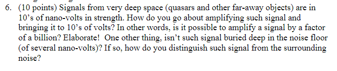 Solved 6. (10 points) Signals from very deep space (quasars | Chegg.com