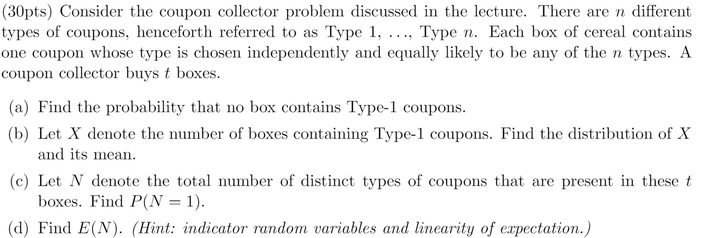 (30pts) Consider the coupon collector problem | Chegg.com