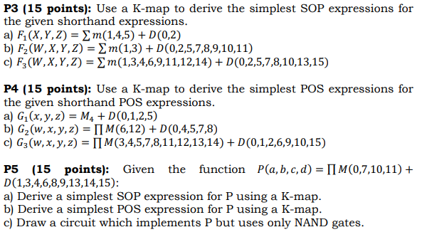 Solved P3 (15 points): Use a K-map to derive the simplest | Chegg.com