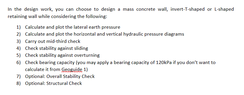 Solved Design a retaining wall based on the geotechnical | Chegg.com