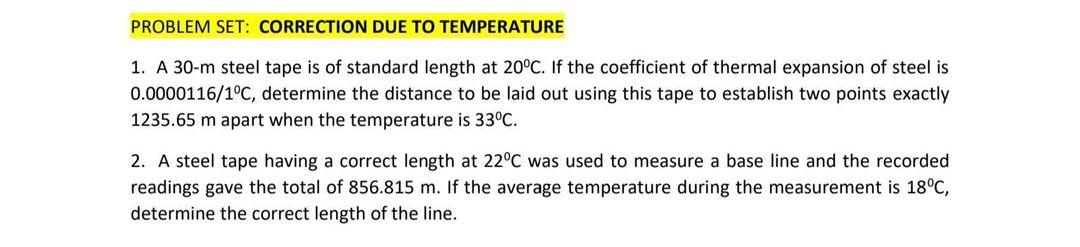Solved PROBLEM SET: CORRECTION DUE TO TEMPERATURE 1. A 30-m | Chegg.com