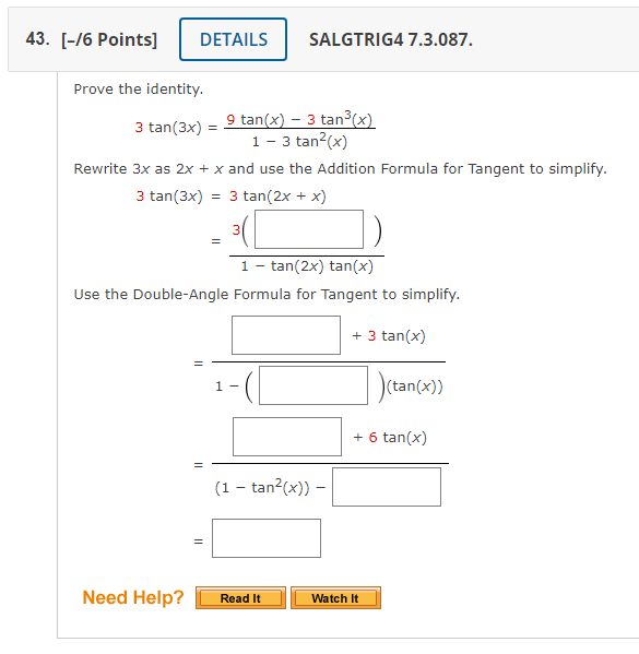 Solved -/6 Points] SALGTRIG4 7.3.087. Prove the identity. | Chegg.com