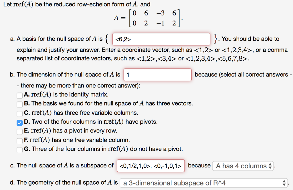 Solved Let rref(A) be the reduced row-echelon form of A, and | Chegg.com