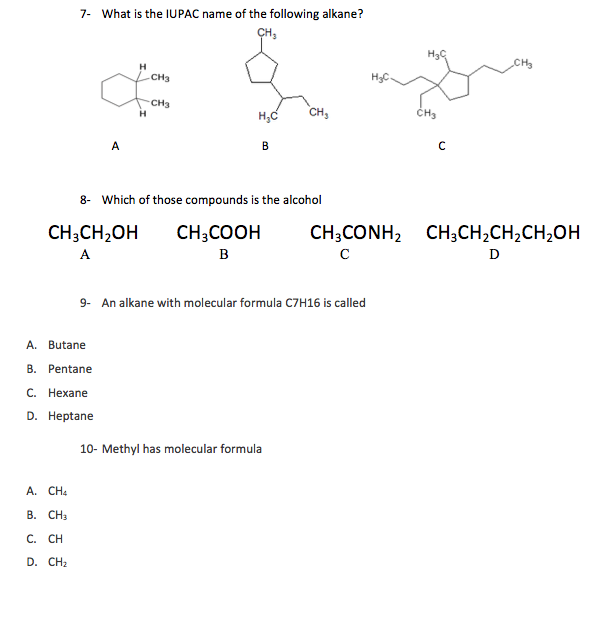 Solved 7- What is the IUPAC name of the following alkane? | Chegg.com