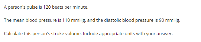 Solved A person's pulse is 120 beats per minute. The mean | Chegg.com