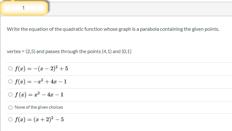 Solved 1 Write the equation of the quadratic function whose | Chegg.com