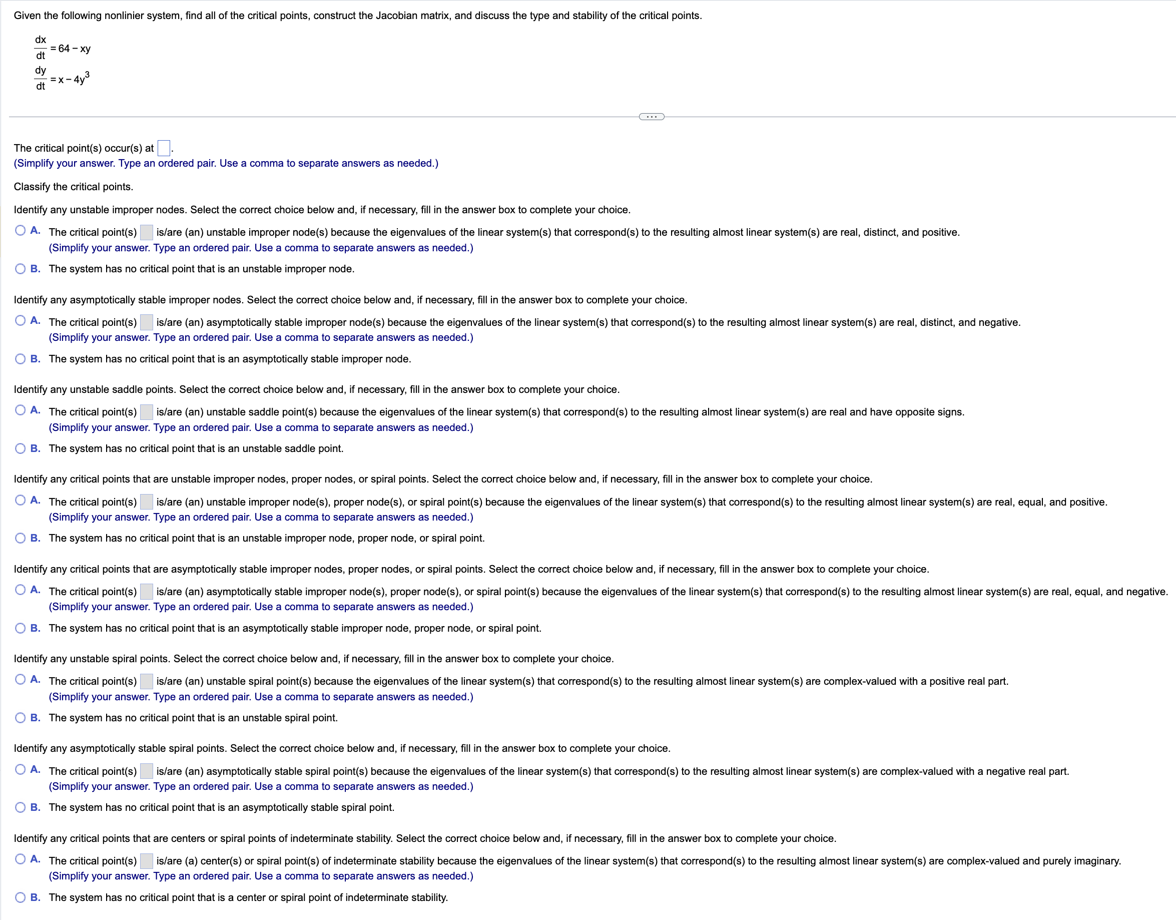 Solved dtdx=64−xydtdy=x−4y3 The critical point(s) occur(s) | Chegg.com