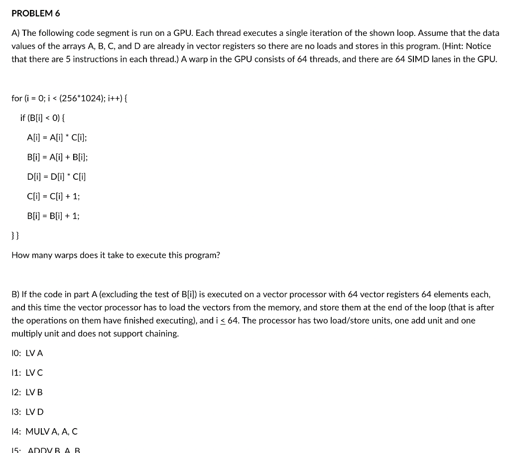 Solved PROBLEM 6 A) The following code segment is run on a | Chegg.com